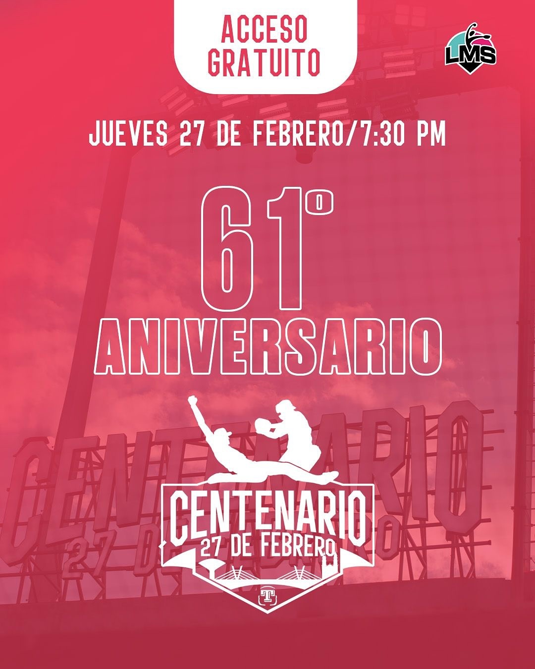 Invitan a celebrar al 61 aniversario del Estadio Centenario 27 de Febrero